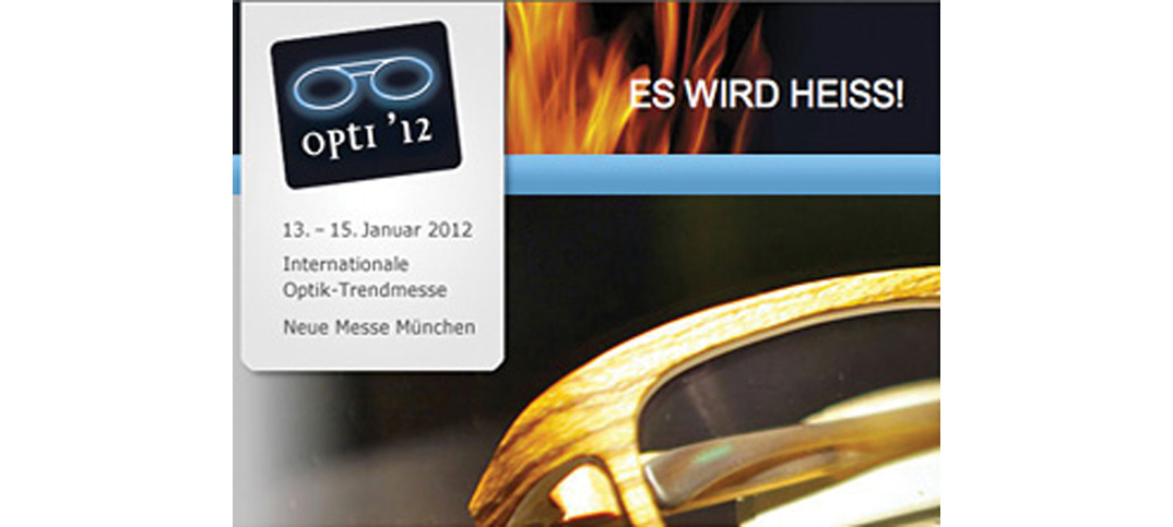 Die opti '12 feiert ihre Geburtstagskinder - optikum, Fachmagazin für ...