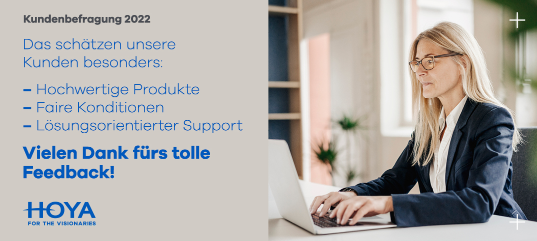 HOYA Kundenzufriedenheitsumfrage bringt erfreuliche Rückmeldungen ...